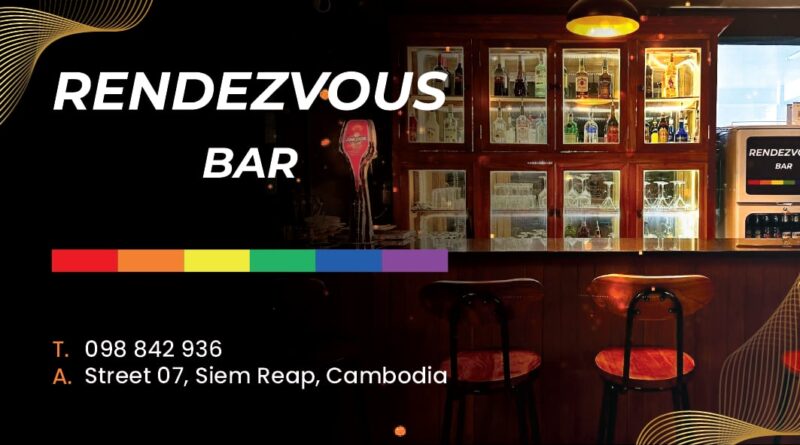 Rendezvous bar – Khmer LGBT